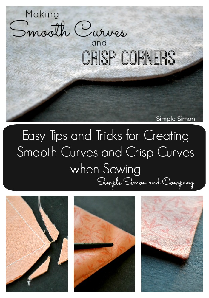 Tips For Sewing Smooth Curves and Creating Crisp Corners - Simple Simon ...