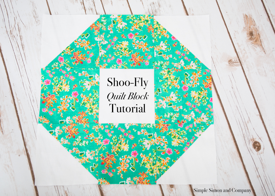 Quilt Block of the Month: Shoo-Fly Block - Simple Simon and Company