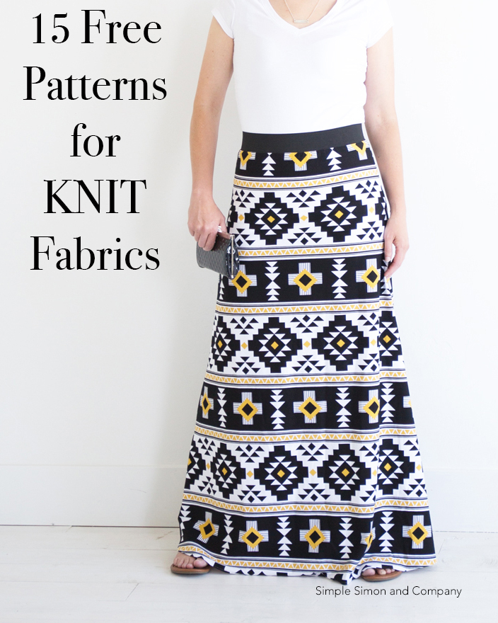 15 Sewing Projects for KNITS (and Beginners!) - Simple Simon and Company