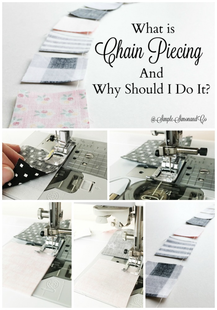 What is Chain Piecing and Why Should I Do it? - Simple Simon and Company
