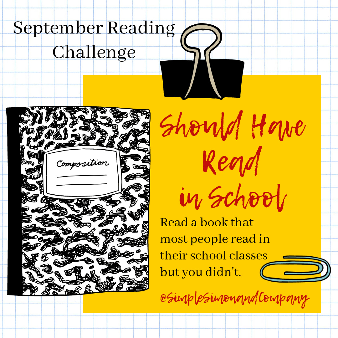 September Reading Challenge: Should Have Read in School - Simple Simon ...