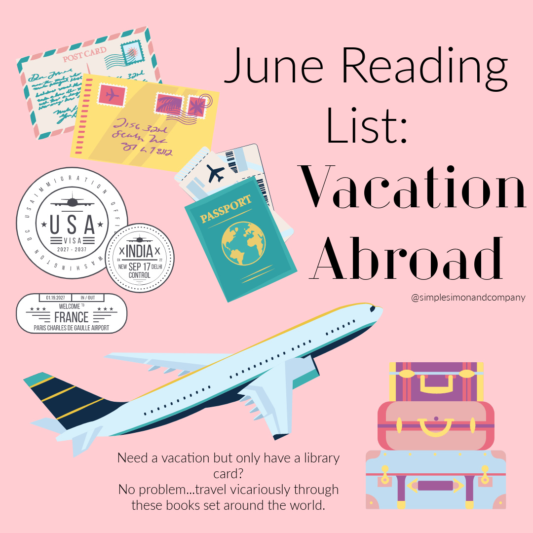 June Book List: Vacation Abroad - Simple Simon and Company